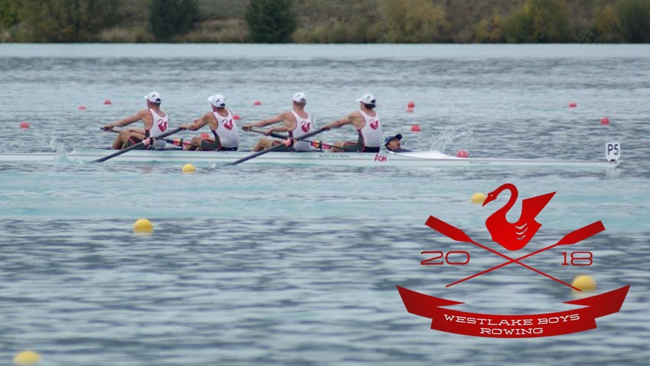 Westlake Boys Rowing - 2018 - YouTube