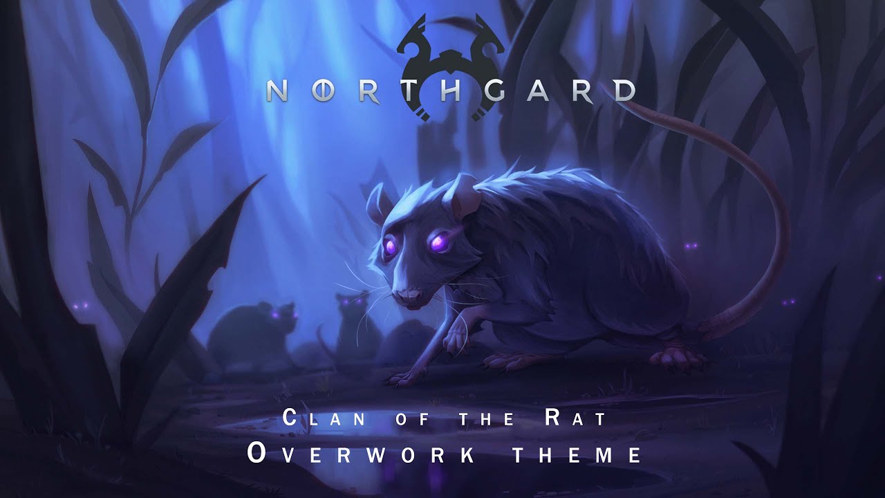 Northgard: Clan of the Rat - Overwork Music Theme (Original Soundtrack ...