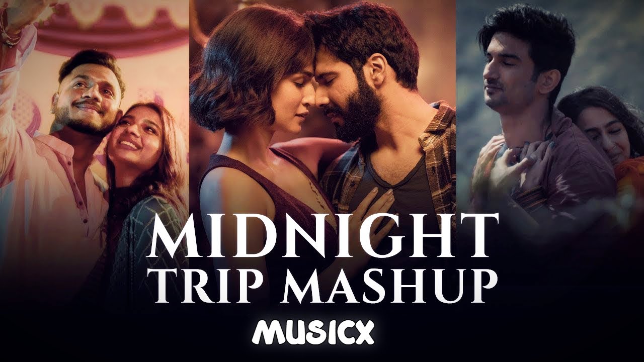 Midnight Trip Mashup | Latest Love Songs 2023 l Night Drive Mashup ...
