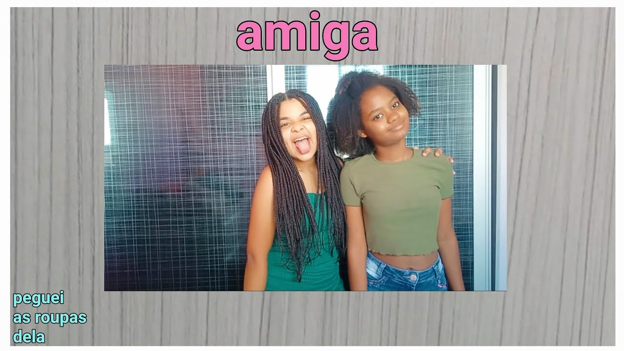 Provando roupas da minha amiga (Emilly) - YouTube