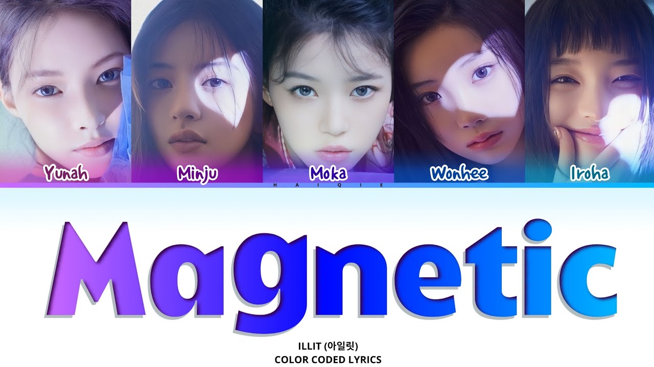 ILLIT 'MAGNETIC' COLOR CODED LYRICS - YouTube