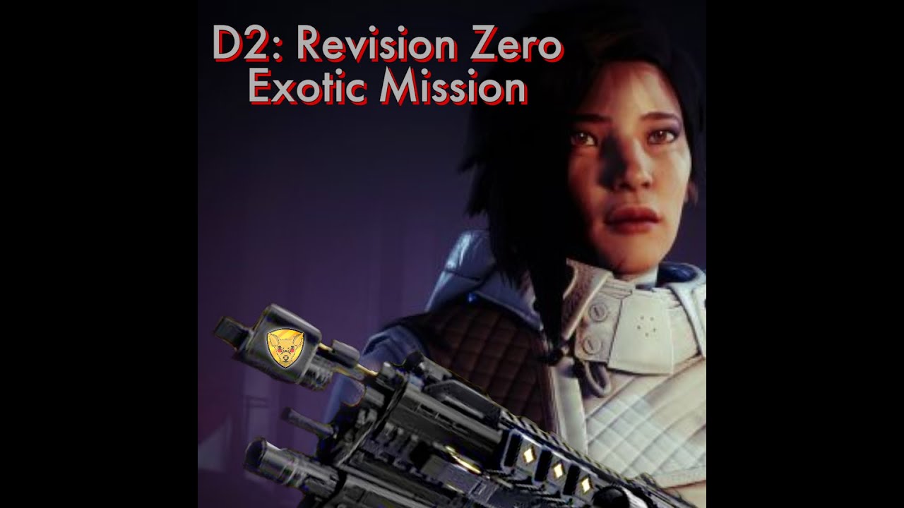 Revision Zero Exotic Mission - YouTube