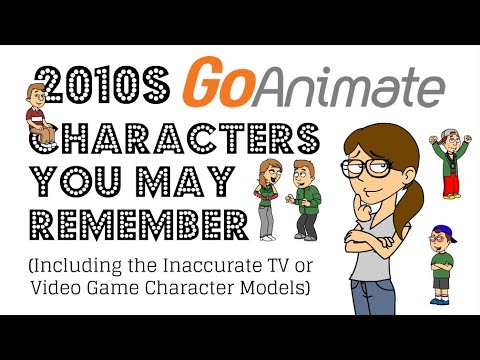 2010s GoAnimate Characters that you may Remember - YouTube