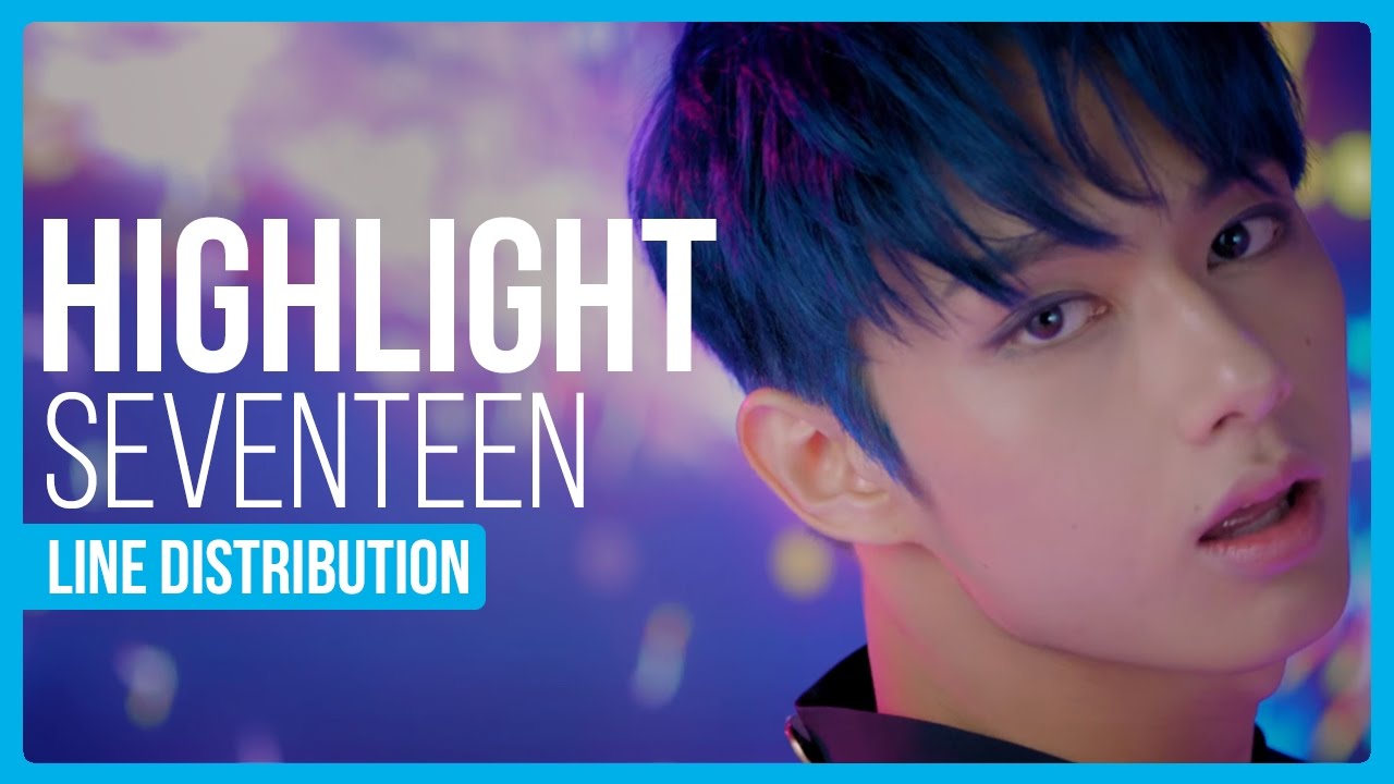 SEVENTEEN - Highlight Line Distribution (Color Coded) - YouTube
