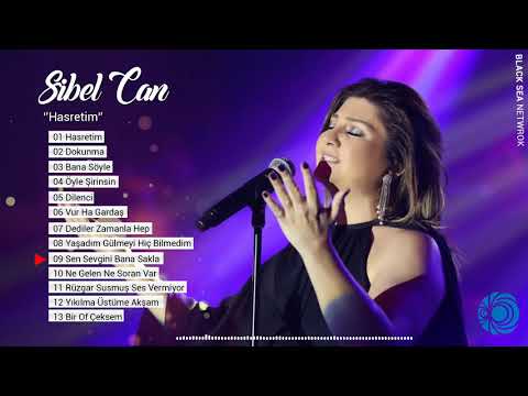 Sen Sevgini Bana Sakla | Sibel Can