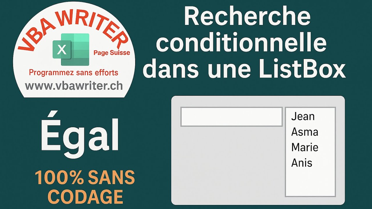 VBA ListBox : Filtrage Dynamique "Egal" Sans Codage123 VbaWriter.ch/vip ...