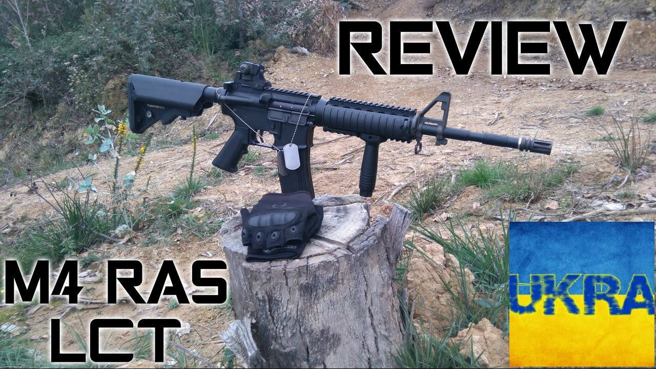 REVIEW M4 RAS LCT (L4-RAS-SE) - UKRANIANO AIRSOFT - YouTube