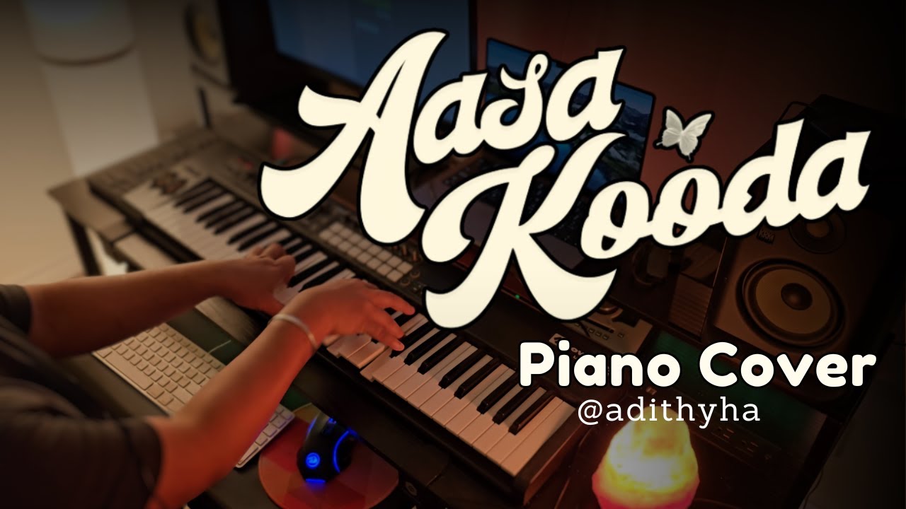 Aasa kooda Piano Cover | Sai Abhyankkar | Preity Mukundhan | Sai Smriti ...