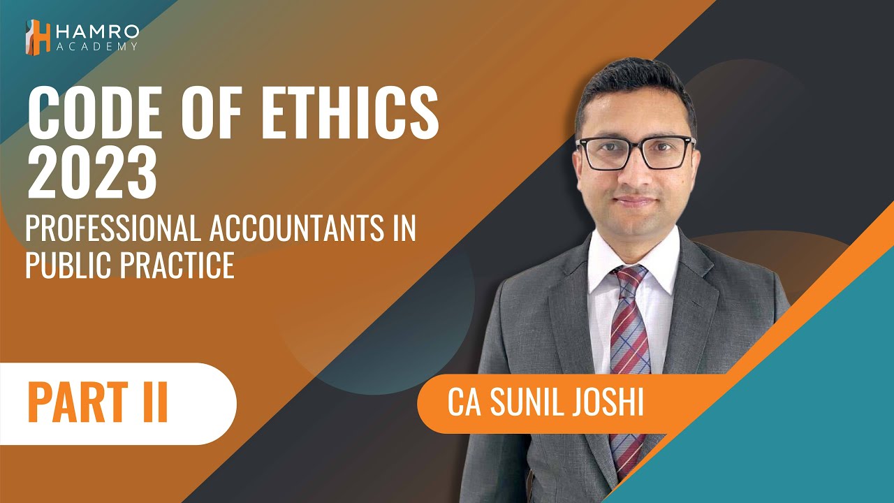 Code of Ethics | Professional Accountants in Public Practice | CA Sunil ...