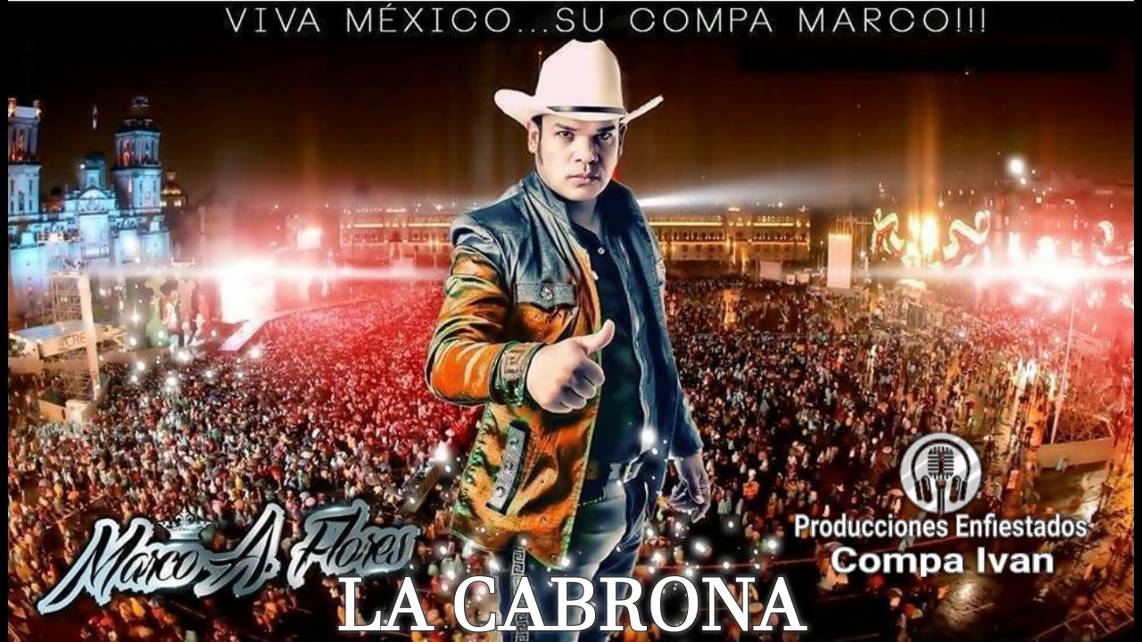 LA CABRONA LA 1# BANDA JEREZ DE MARCO FLORES - YouTube