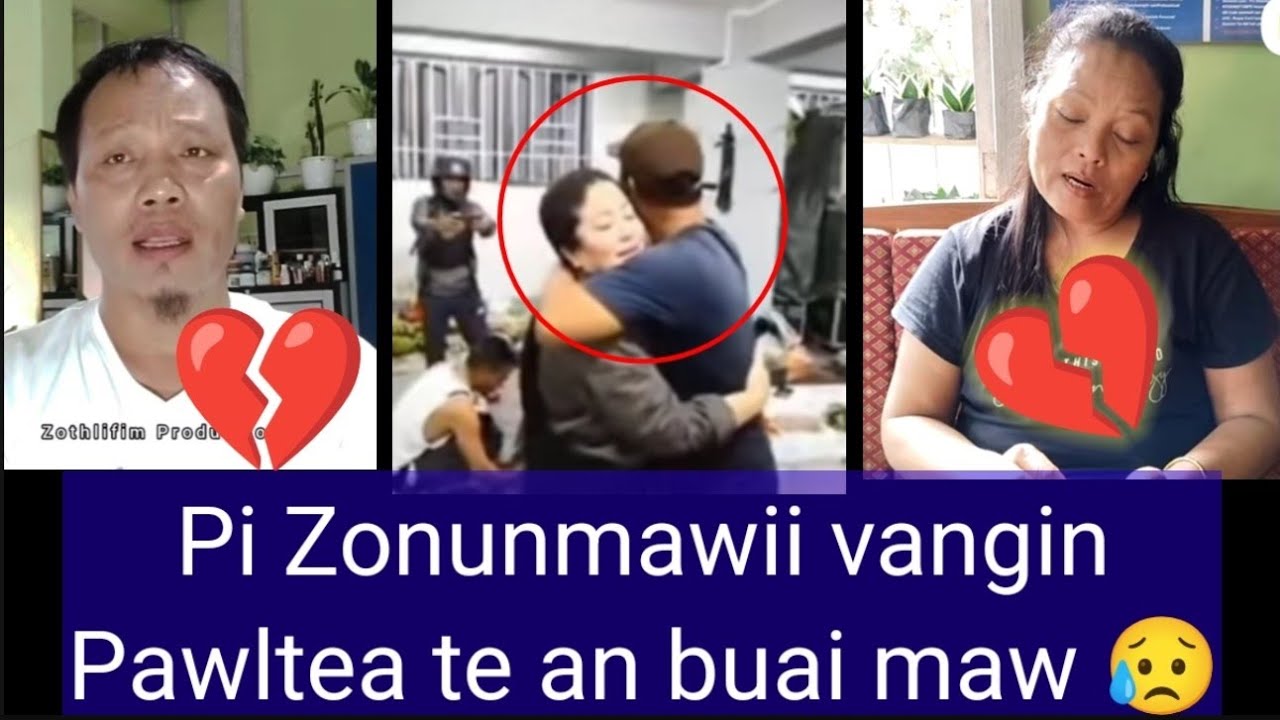 Pi Zonunmawii vangin Pu Pawltea te Nupa an in then😳😥Pu Pawltea a in ...