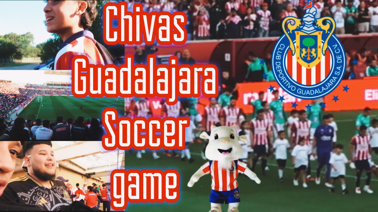 Chivas Game! (Read description) - YouTube