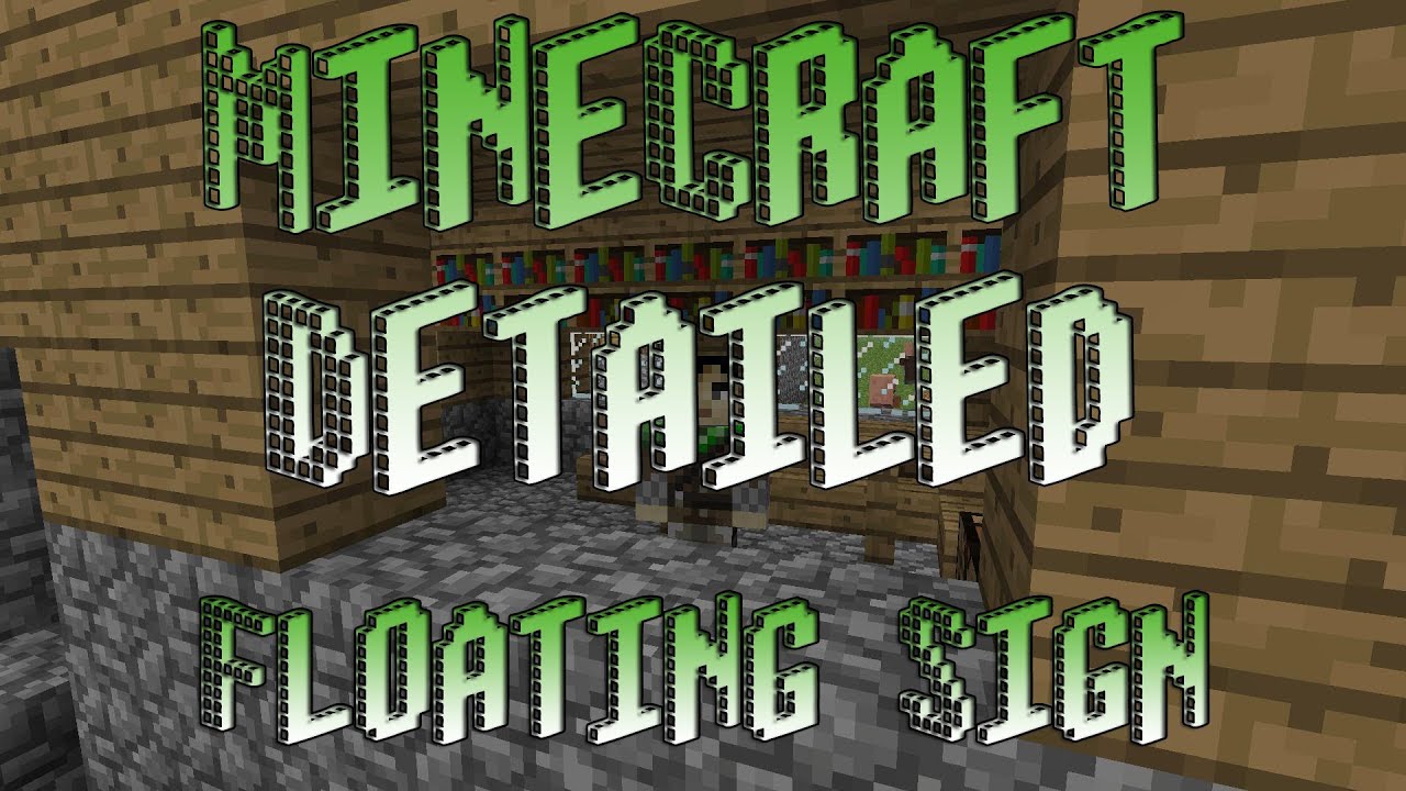 Minecraft Detailed - Floating Picture/Sign - YouTube
