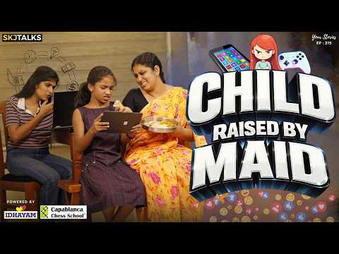 Child Raised by Maid | Struggles of Working Parents | YS EP-275 | SKJ Talks | Parenting Short film