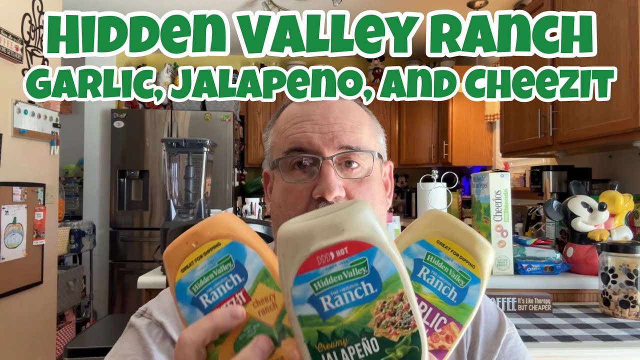 Hidden Valley Ranch, Garlic, Jalapeno, and CheezIt ranch flavors - YouTube