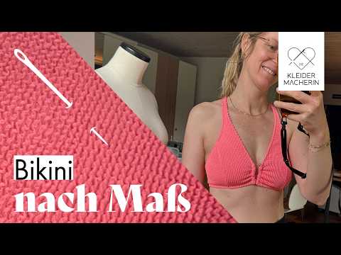 Endlich ein Bikini, der passt – selbst genäht & nach Maß