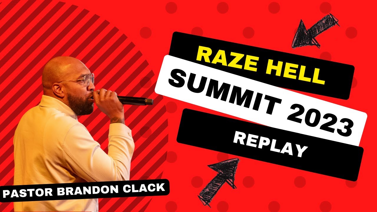 Raze hell Summit 2023 Friday Night Service - YouTube