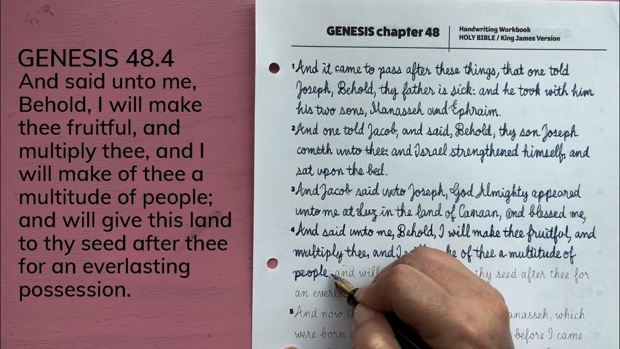 48.4 GENESIS cursive handwriting / Holy Bible / KJV - YouTube