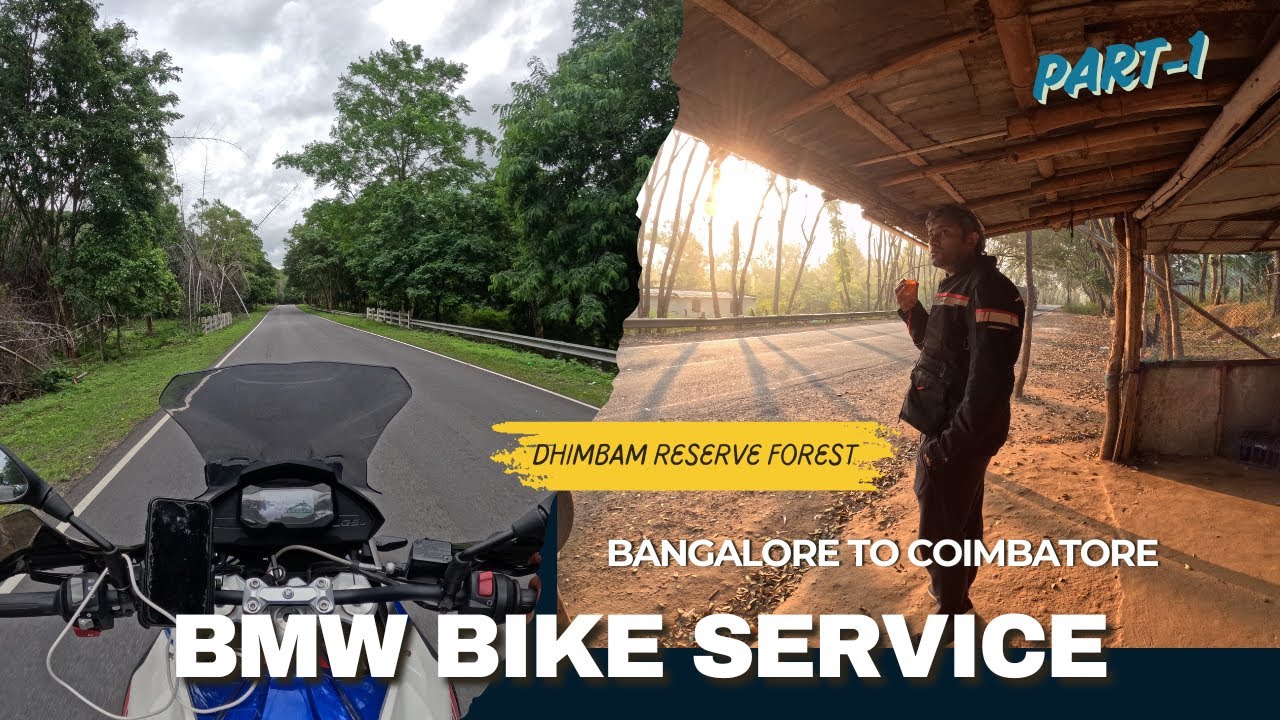 BMW Bike Service| Bangalore- Coimbatore| Dhimbam Ghat route| TN-KA Border| BMW G310GS| PART-1 ...