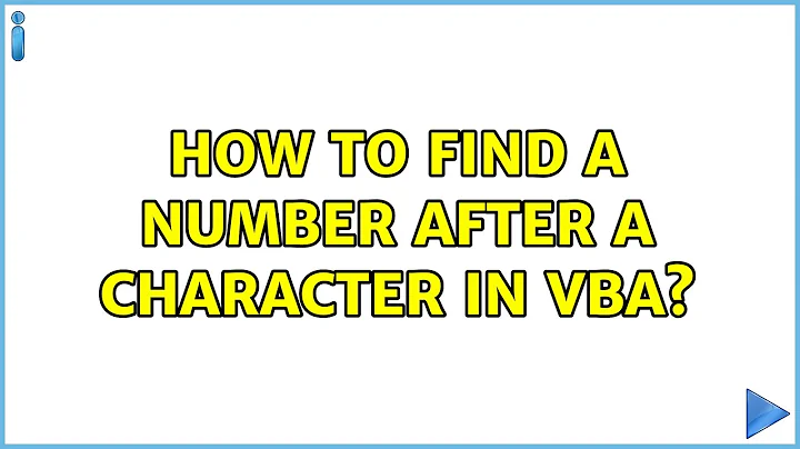 Solved How To Find A Number After A Character In VBA 9to5Answer solved-how-to-find-a-number-after-a-character-in-vba-9to5answer