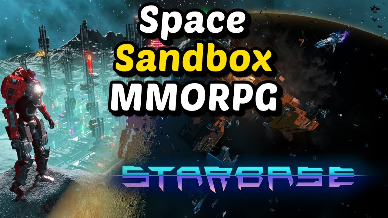 Starbase Is Here - What Is It? June 17th Early Access Steam MMORPG - YouTube
