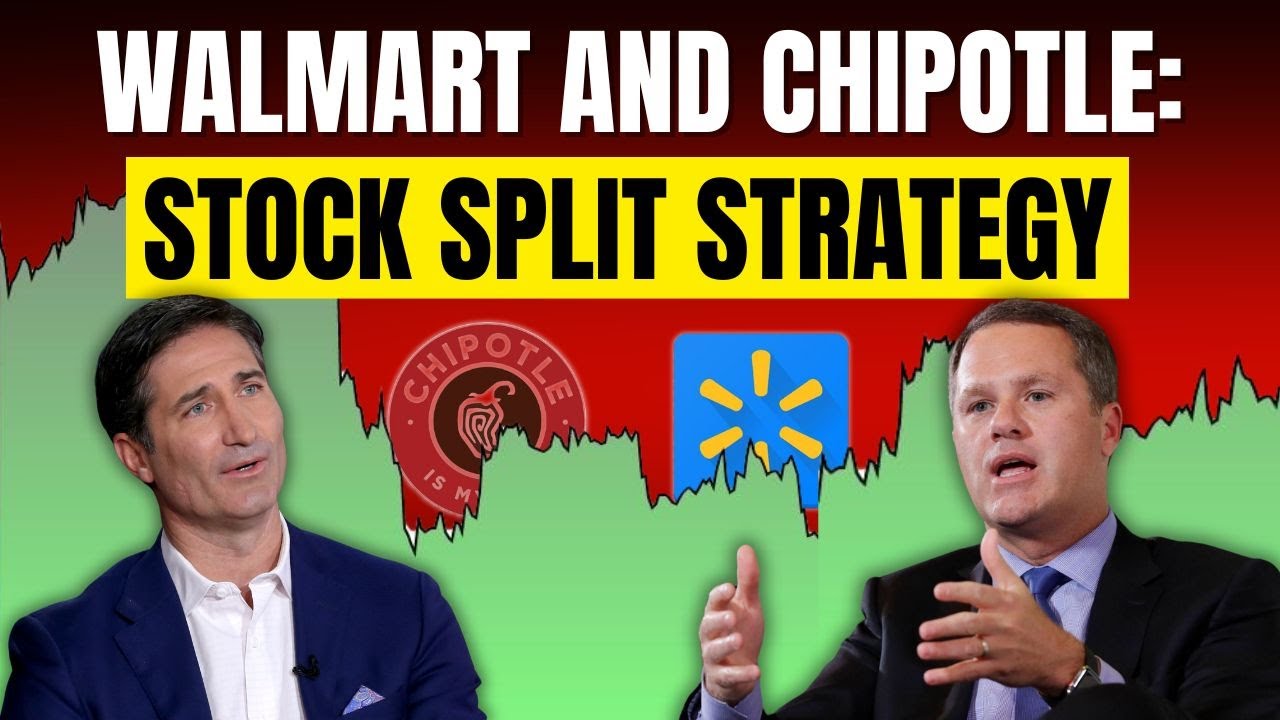 Walmart and Chipotle Announce Stock Split - Seize Your Chance to Profit ...