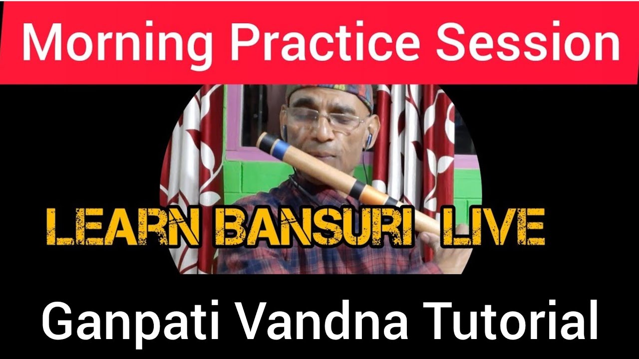 Learn Flute Bansuri Good Morning Session By Anjani Flute | How To Play ...
