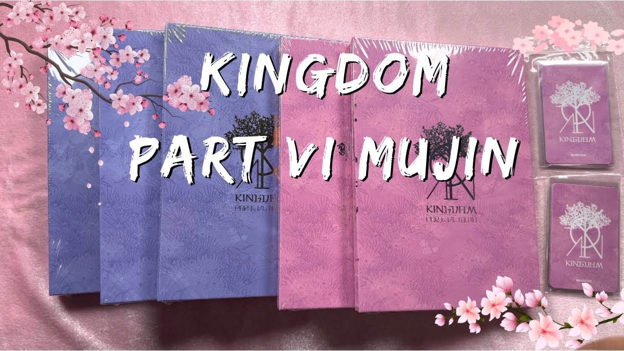 Kingdom Part VI Mujin Unboxing | I Accidentally Won A Fansign... - YouTube