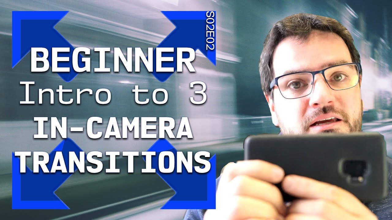 A Beginner Intro to 3 In-Camera Transitions: BACK 2 BASICS (Part 1 ...
