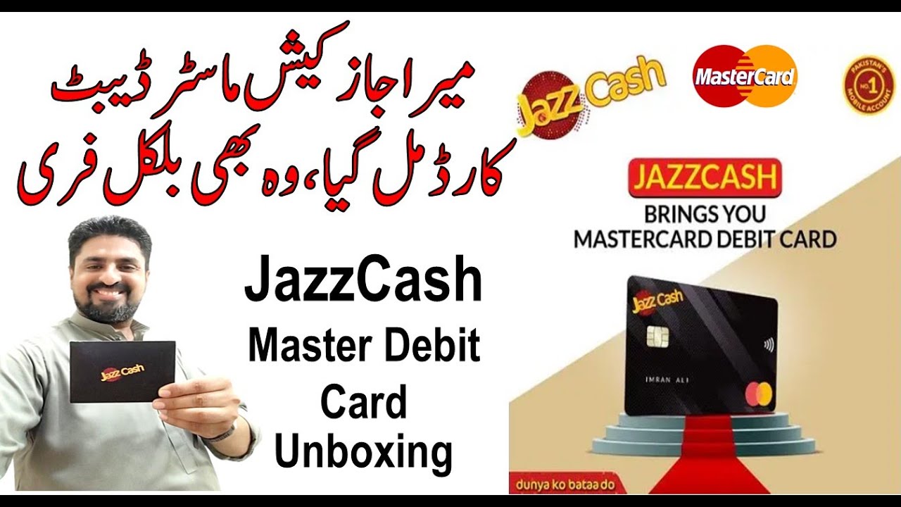JazzCash Mastercard Unboxing | How to Order JazzCash Master Debit Card ...