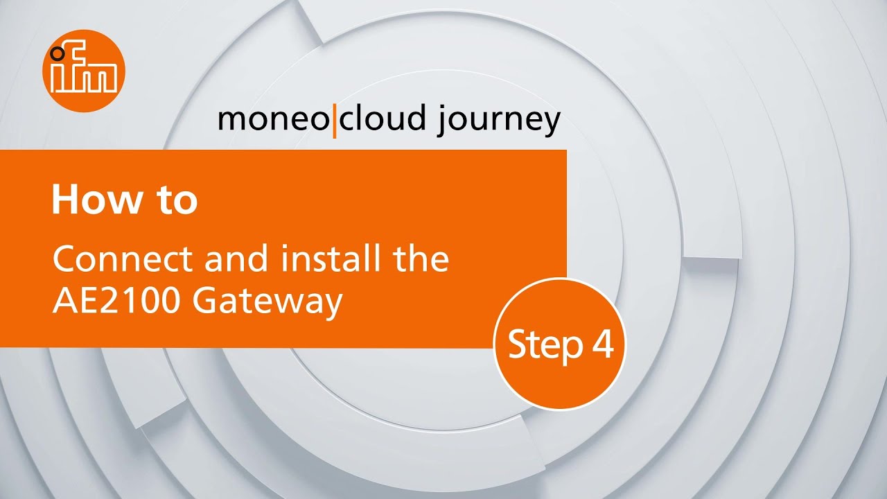 Step 4 - moneo|cloud journey: How to connect and install your Gateway ...