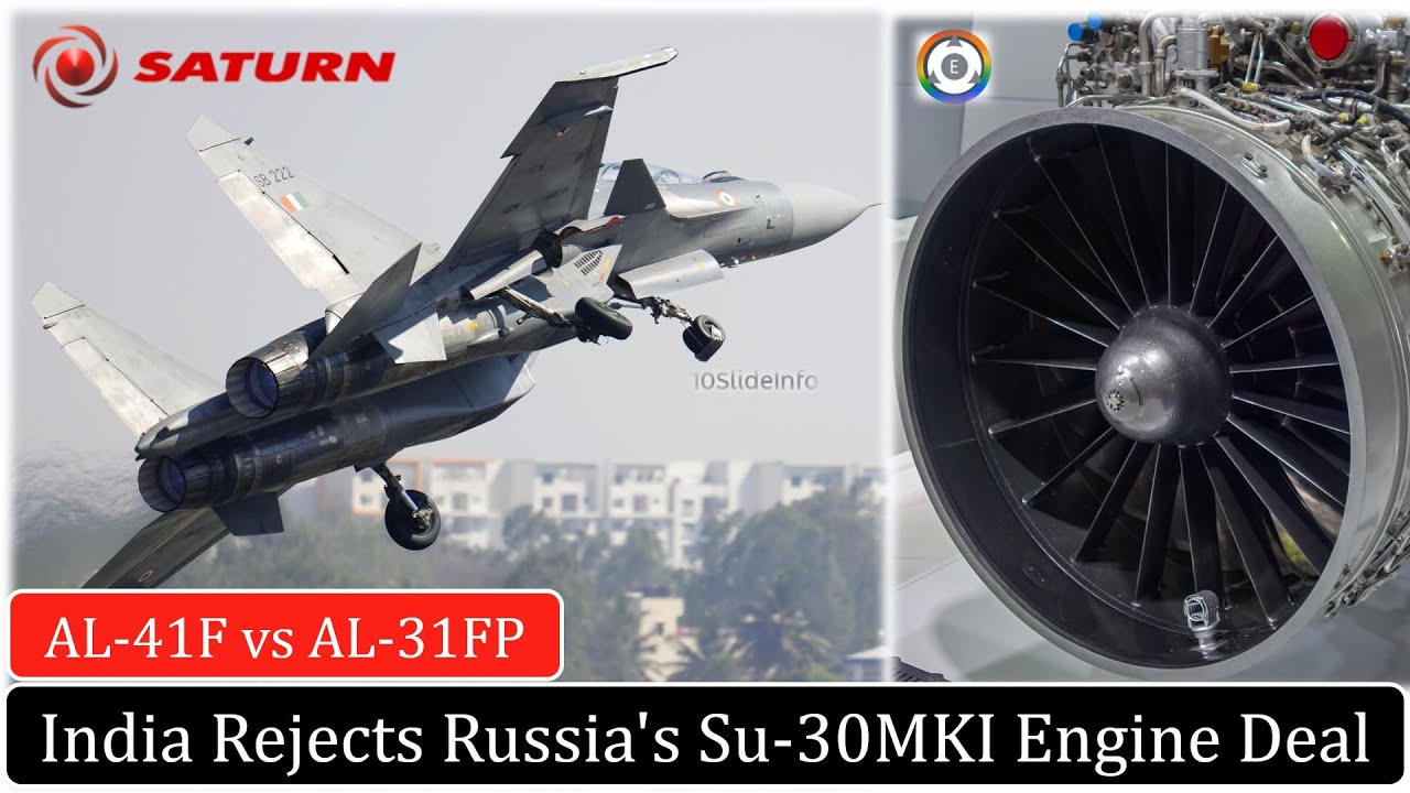 Why Did India Reject Russia's Su-30MKI Engine Deal? | AL-41F vs AL-31FP ...