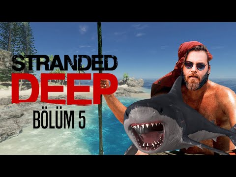 ELRAENN İLE STRANDED DEEP - BÖLÜM 5 ( MEGALODON ÇIKTI )