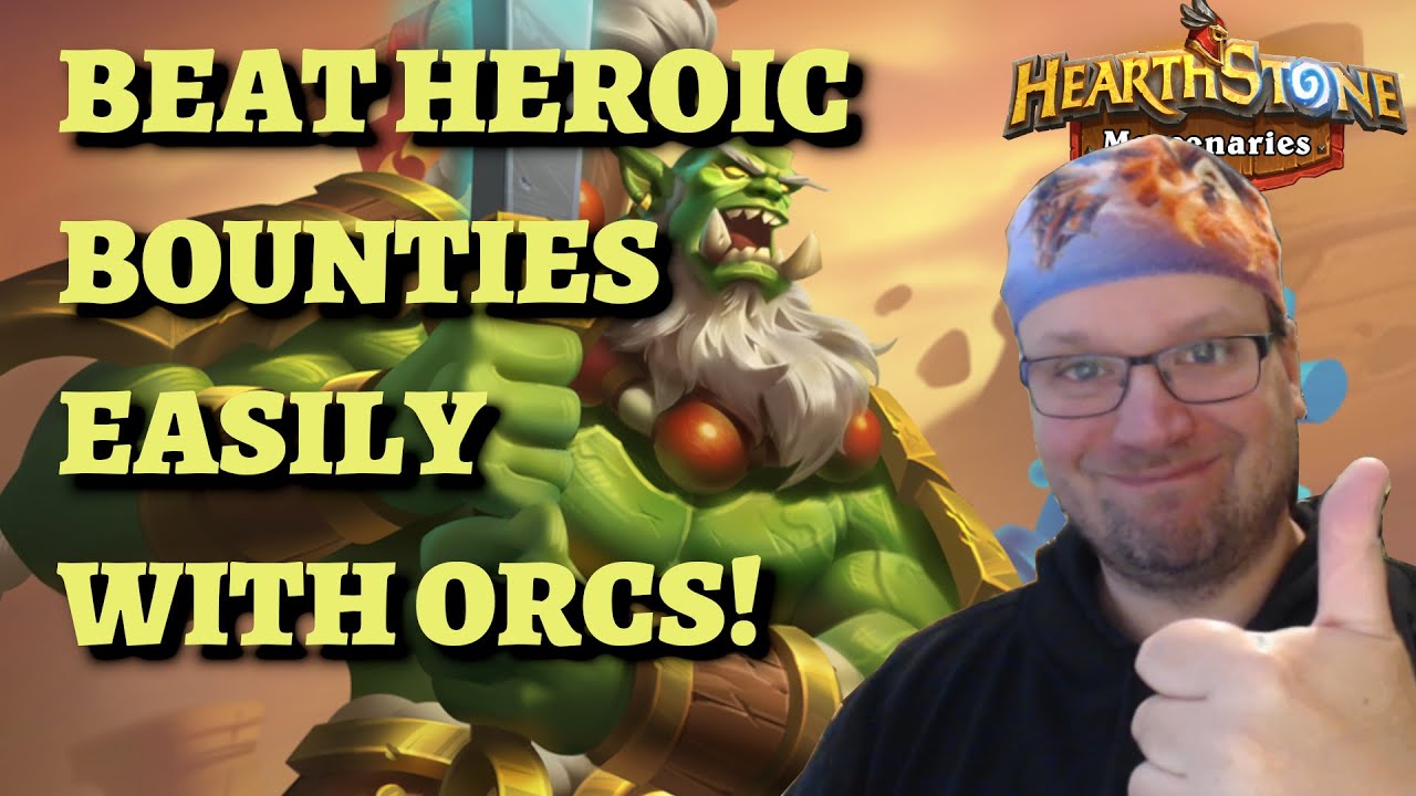 How to use ORCS in PvE (Hearthstone Mercenaries Bounty Climbing Guide ...