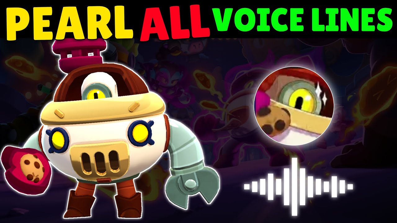 PEARL ALL VOIC LINES - Brawl Stars - YouTube