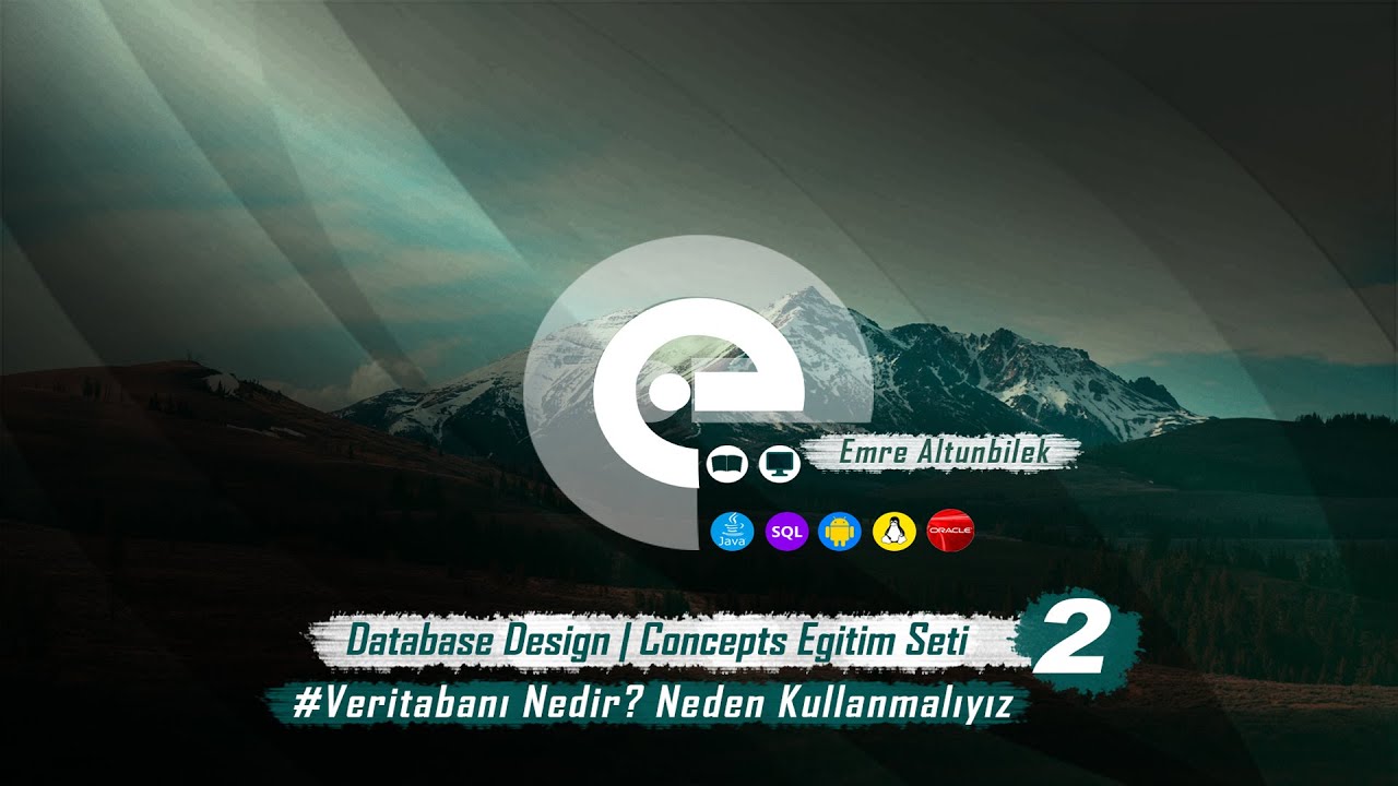 2- Veritabanı nedir? - Database Design | Concept - YouTube