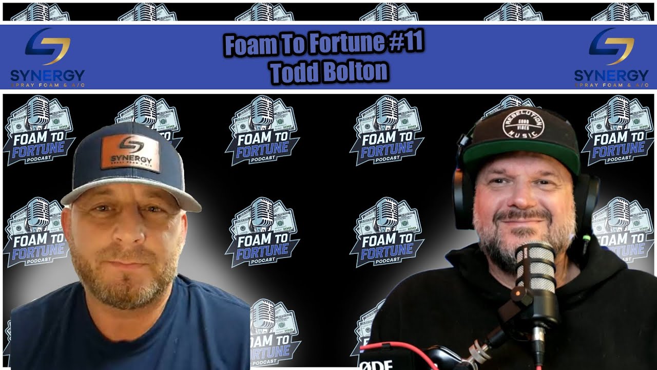 Foam To Fortune #11 - Todd Bolton - YouTube