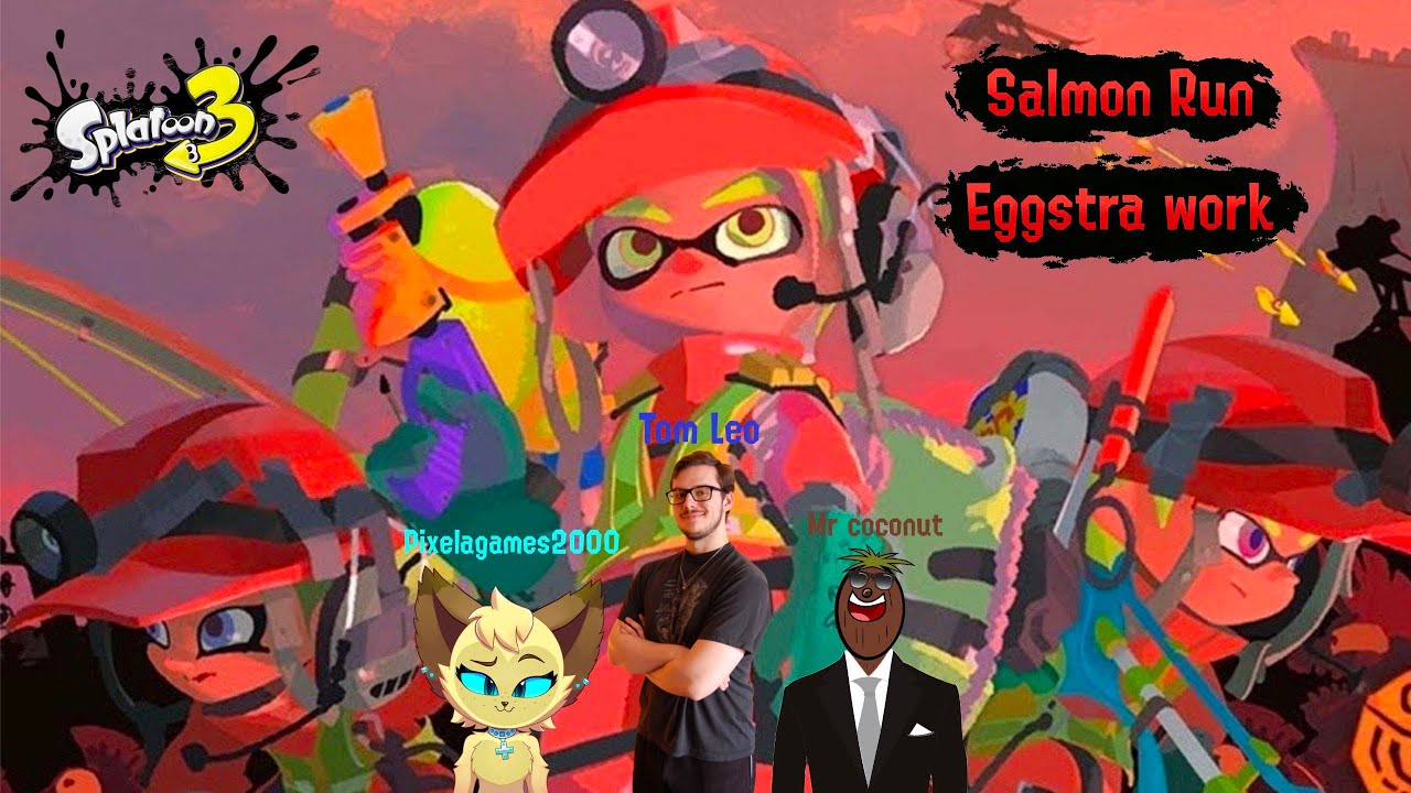 (Live Stream) Splatoon 3 [EGGstray Work] Teamwork makes the DreamWork! - YouTube