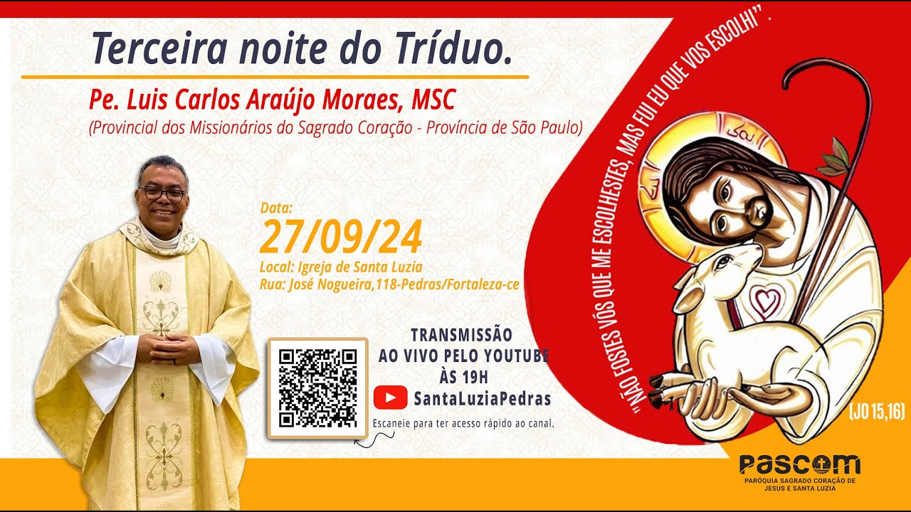 Terçeira noite do Tríduo de preparação presbiteral do Diácono Luis ...