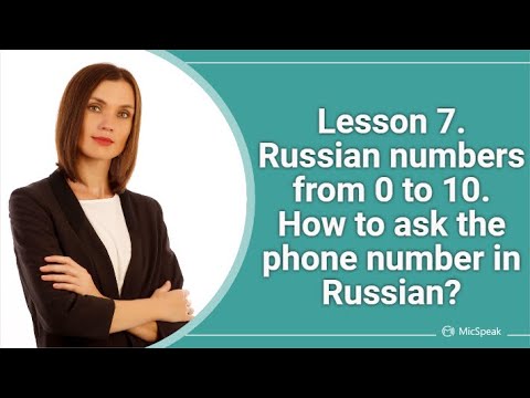 Russian numbers from 0 to 10. How to ask the phone number in Russian ...