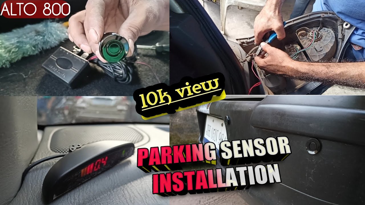 How To Install Rear Car Parking Sensor.. In Alto 800 any model👍👍# ...