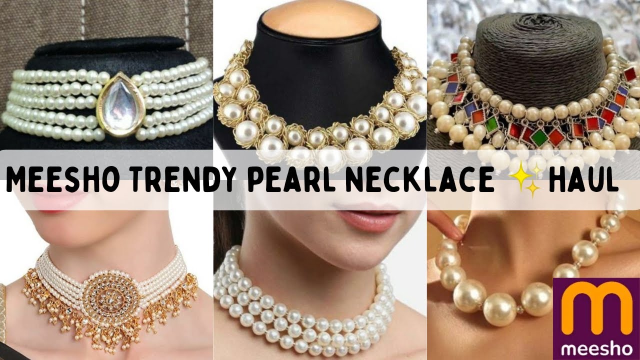 Meesho Trendy pearl choker necklace set haul/Affordable price 😀#meesho ...