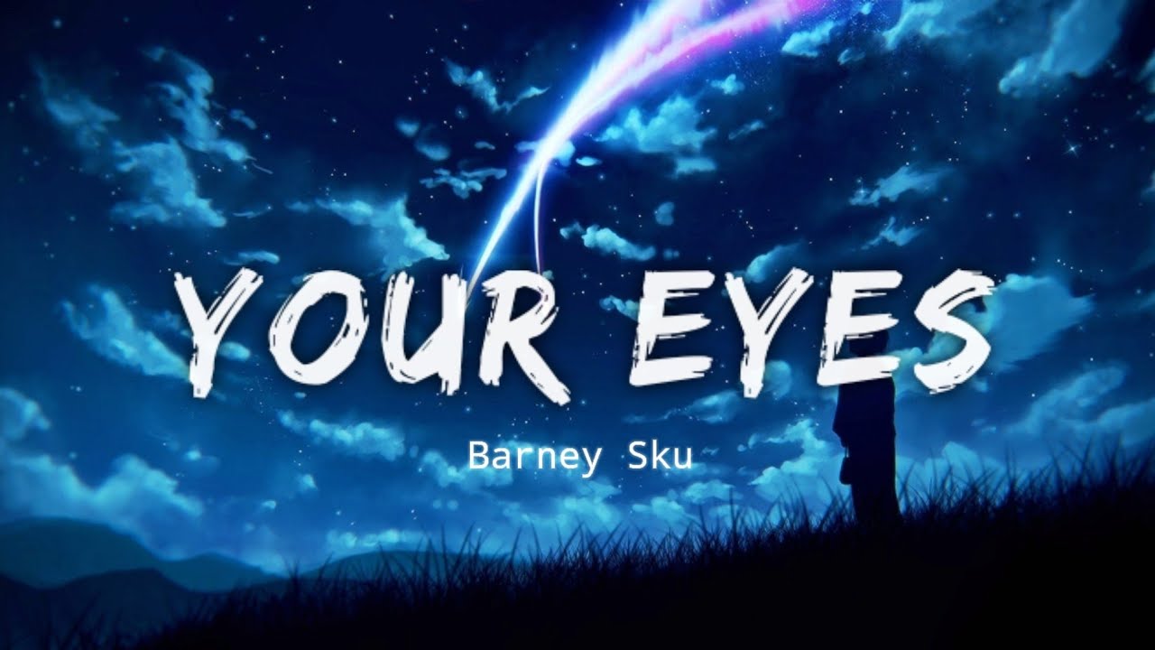 Barney Sku - Your Eyes Got My Heart ♡Falling For You X (Teri Nazron Ne ...