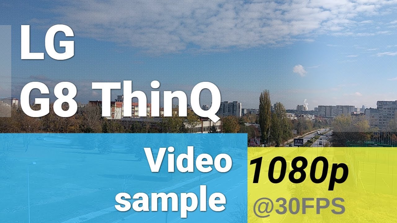 LG G8 ThinQ 1080p sample video