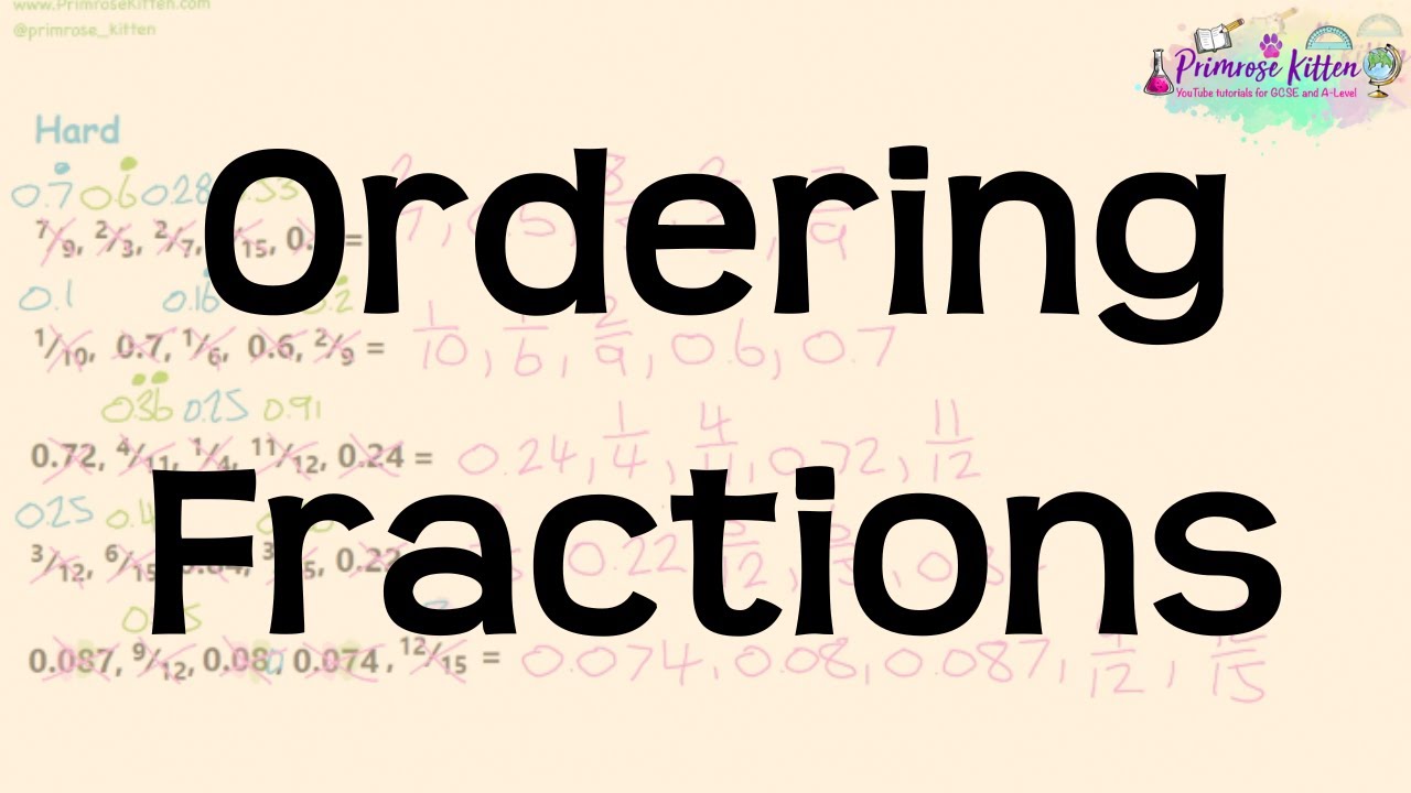 Ordering Fractions | Revision for Maths GCSE and IGCSE - YouTube