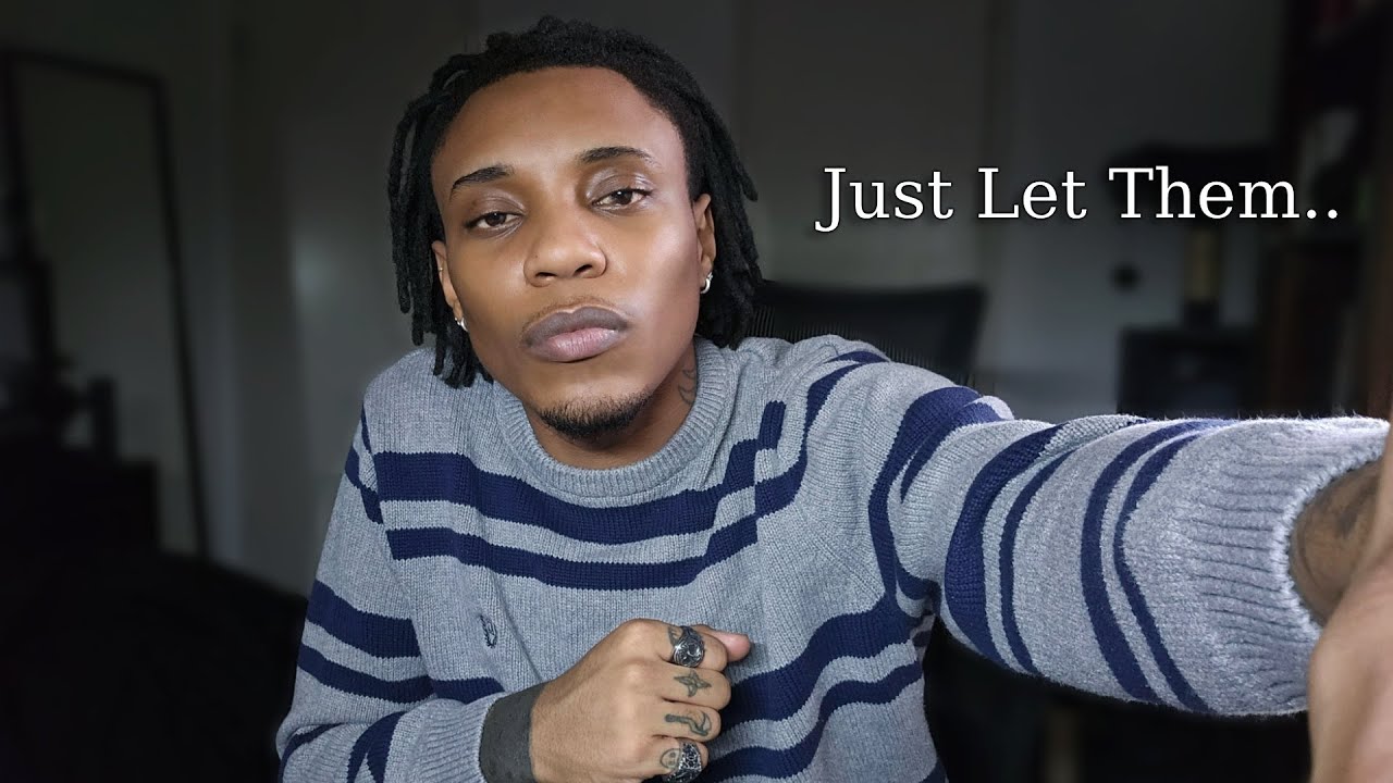 Just Let Them talk. - YouTube