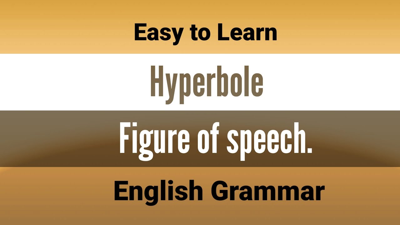 'Hyperbole' Figure of speech - YouTube