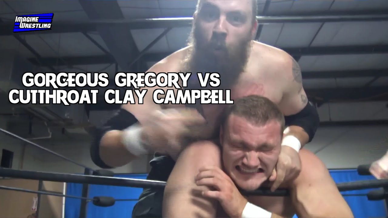 Gorgeous Gregory vs Cutthroat Clay Campbell Free Wrestling Match - YouTube