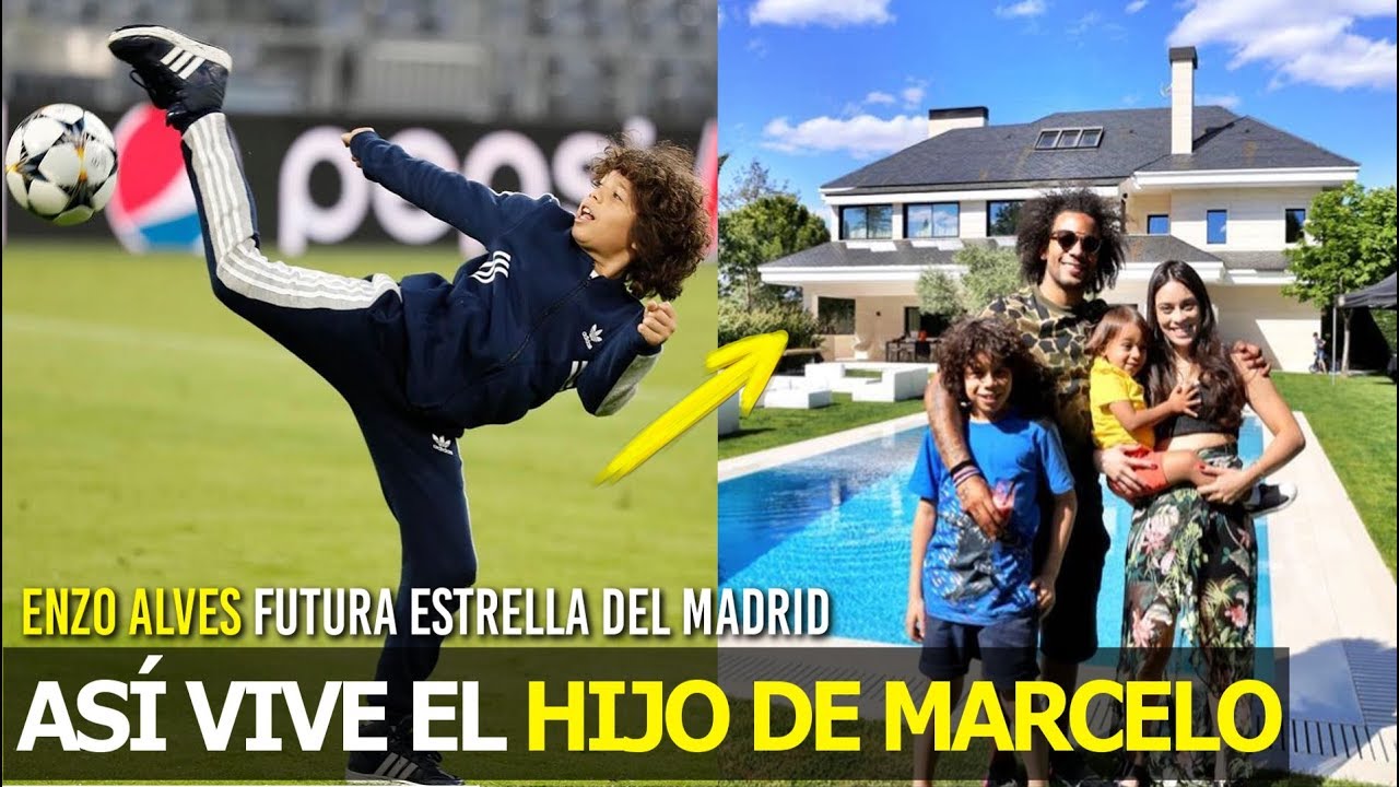 ASÍ VIVE EL HIJO DE MARCELO, ENZO ALVES YA LO CONTRATÓ EL REAL MADRID ...