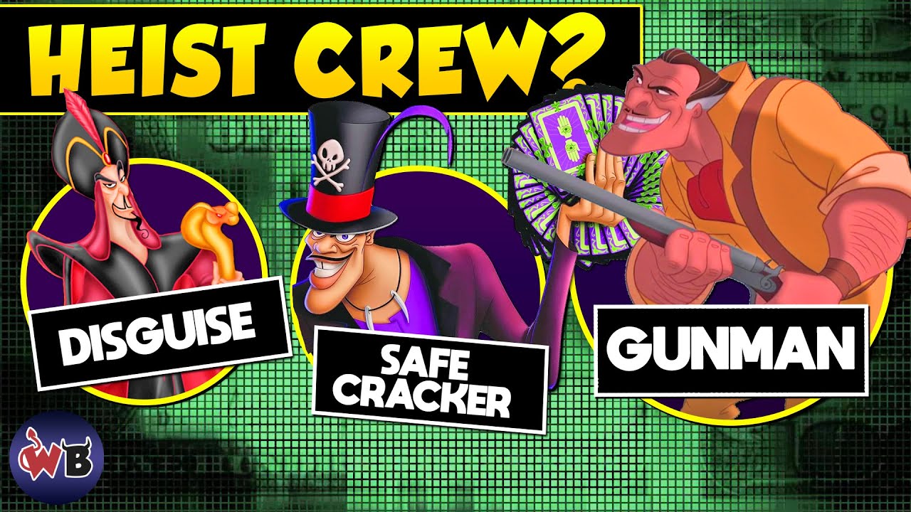 Which Disney Villains Would Make The Best HEIST Crew YouTube which-disney-villains-would-make-the-best-heist-crew-youtube